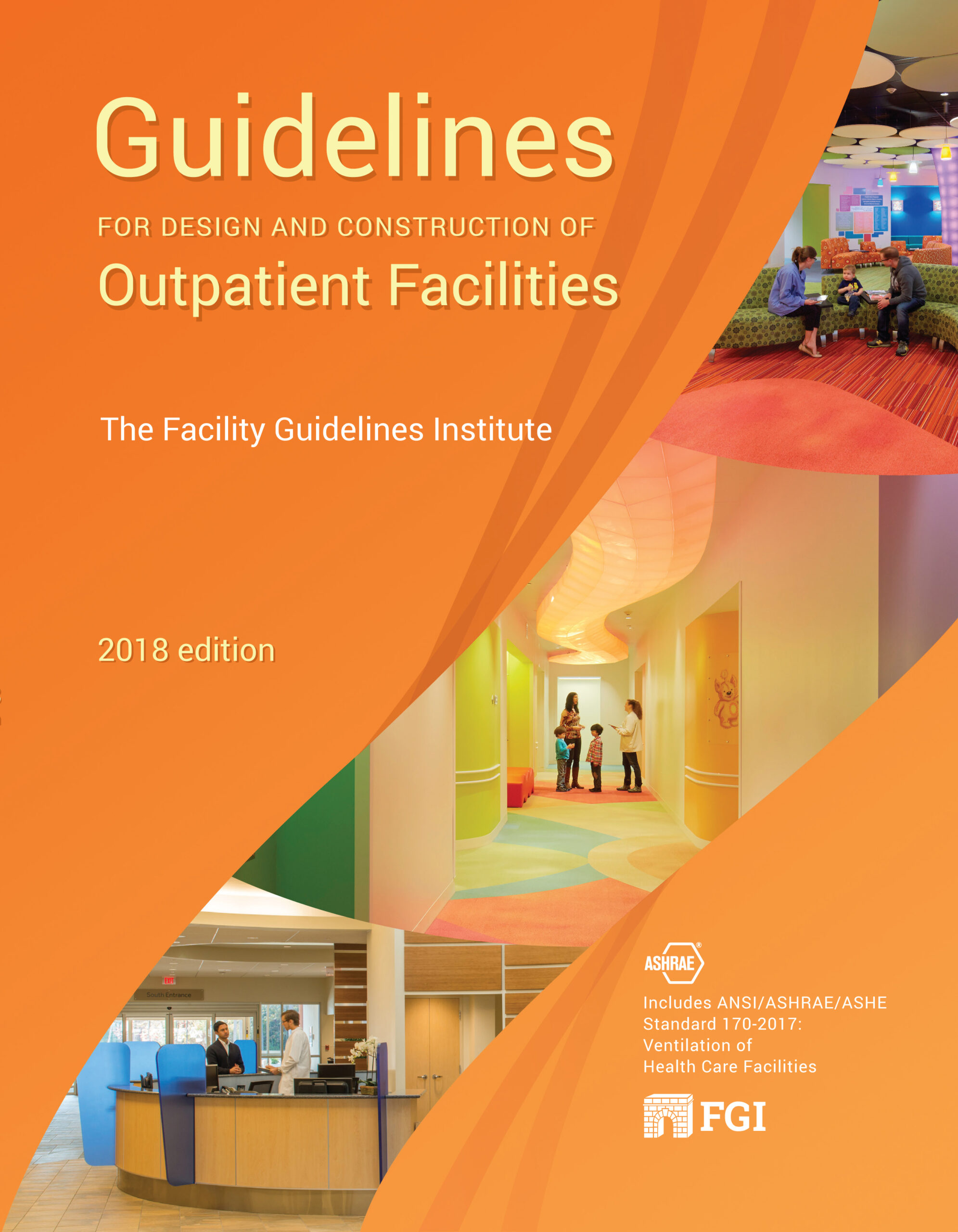 Editions - Facility Guidelines Institute